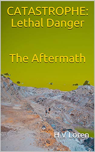 CATASTROPHE: Lethal Danger: The AFTERMATH of the TOBA Super Volcano by ...