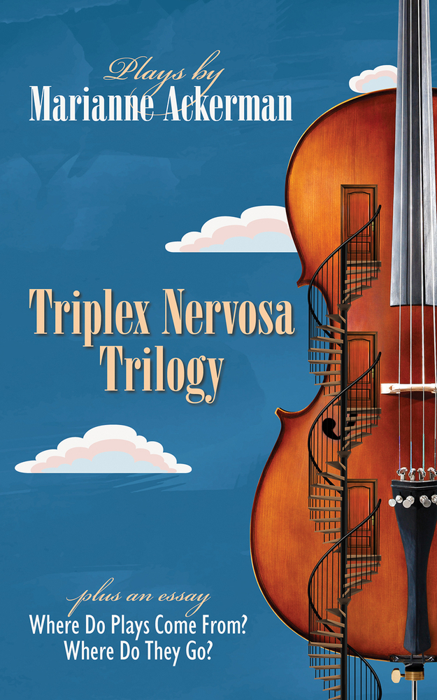 Triplex Nervosa Trilogy by Marianne Ackerman | Goodreads