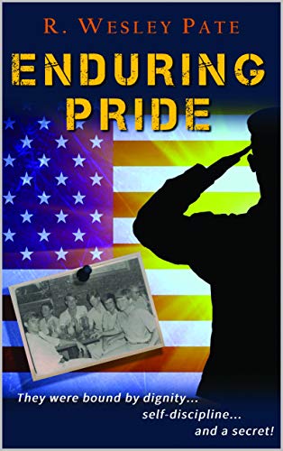 Enduring Pride by R. Wesley Pate | Goodreads