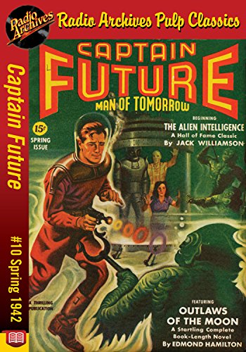 Captain Future #10 Outlaws of the Moon by Edmond Hamilton | Goodreads