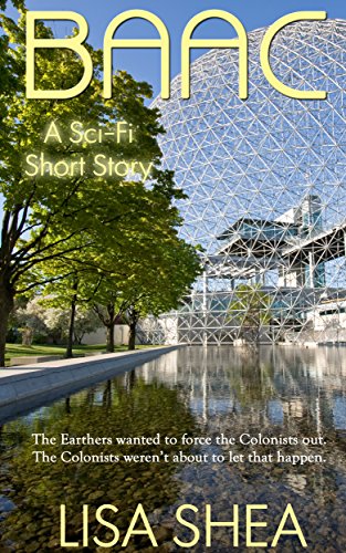 BAAC (Lisa Shea's Sci-Fi Short Stories #2) by Lisa Shea | Goodreads