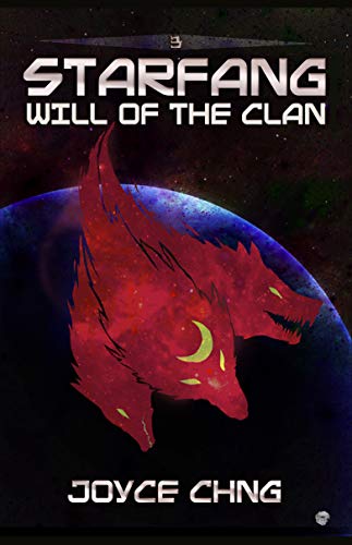 Starfang : Will of the Clan by Joyce Chng | Goodreads