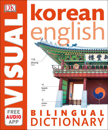 Korean-English Bilingual Visual Dictionary by D.K. Publishing | Goodreads