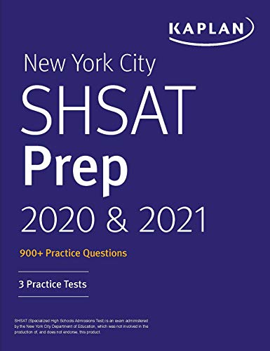 New York City SHSAT Prep 2020 & 2021: 3 Practice Tests by Kaplan Test ...