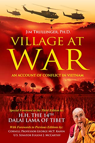 Village at War: An Account of Conflict in Vietnam by Jim Trullinger ...