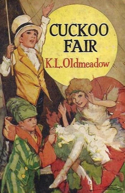 Cuckoo Fair by Katharine L. Oldmeadow | Goodreads