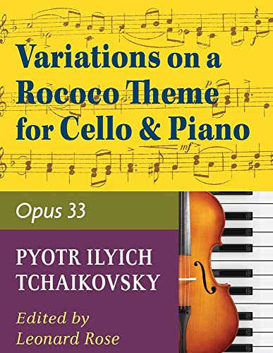 Tchaikovsky Pyotr Ilyich Variations on a Rococo Theme Op 33 For Cello ...