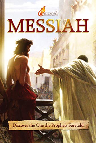 Messiah: Discover the One the Prophets Foretold by Rick Rotondi | Goodreads
