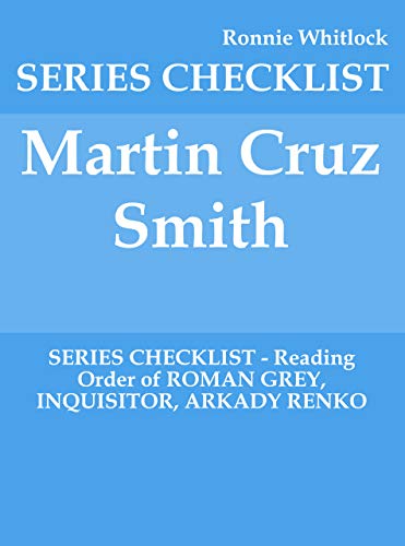 Martin Cruz Smith - SERIES CHECKLIST - Reading Order of ROMAN GREY ...