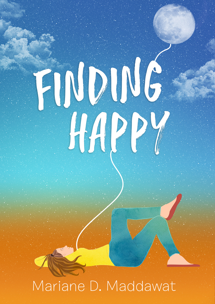 Finding Happy by Mariane Maddawat | Goodreads