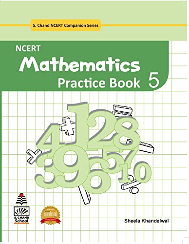 NCERT Mathematics Practice Book for Class 5 by Sheela Khandelwal ...