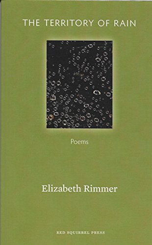 The Territory of Rain by Elizabeth Rimmer | Goodreads