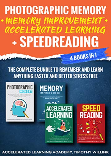 Photographic Memory + Memory Improvement + Accelerated Learning ...
