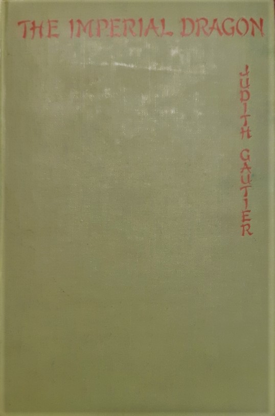 The Imperial Dragon by Judith Gautier | Goodreads