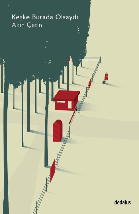 Keşke Burada Olsaydı by Akın Çetin | Goodreads