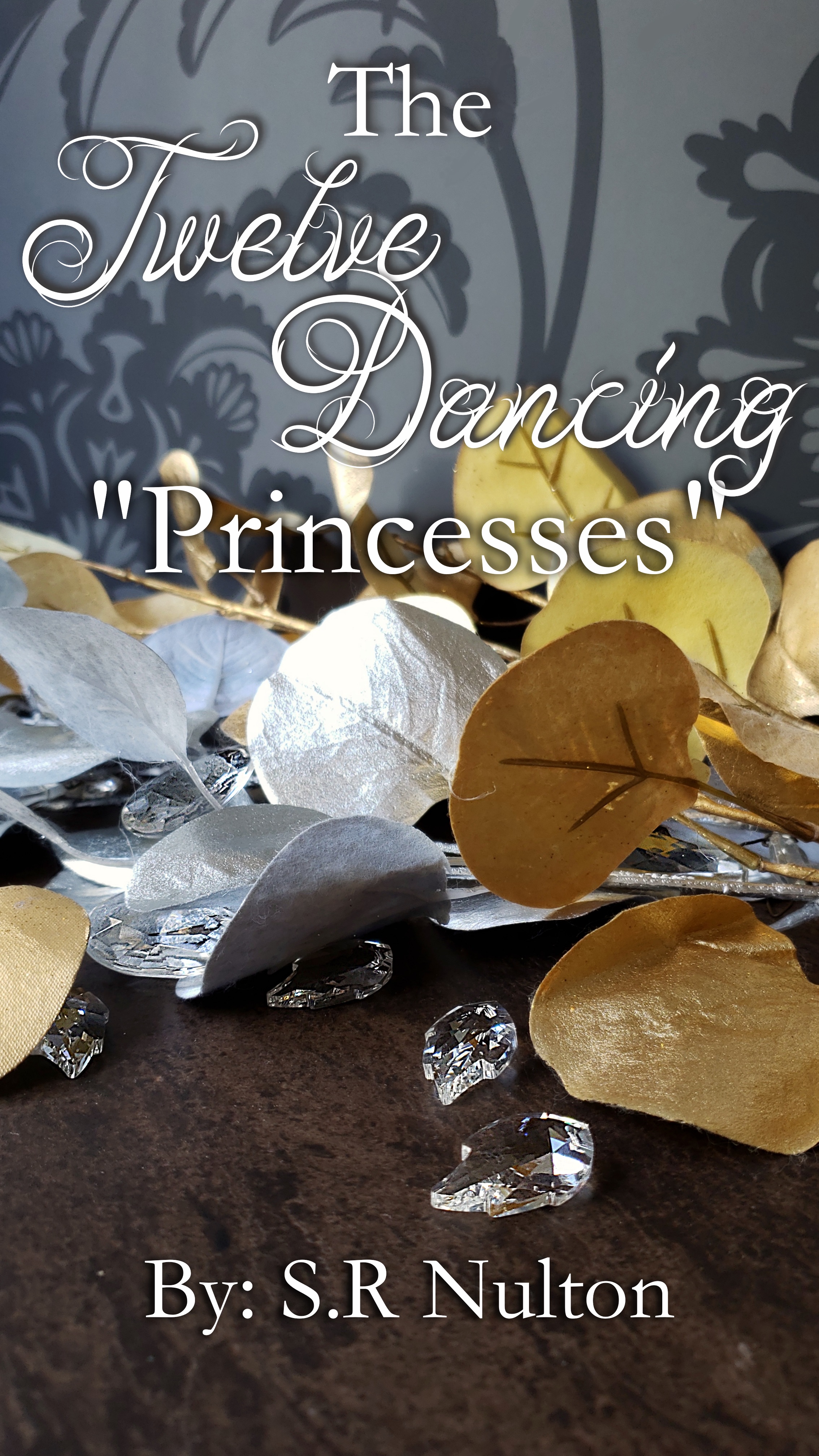 The Twelve Dancing "Princesses" by S.R. Nulton | Goodreads
