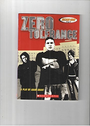 Zero Tolerance by Adam M. Grant | Goodreads