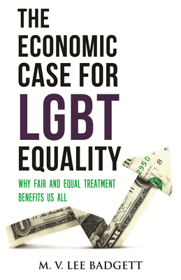 The Economic Case for LGBT Equality: Why Fair and Equal Treatment ...