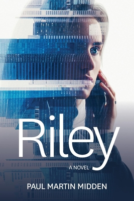 Riley by Paul Martin Midden | Goodreads