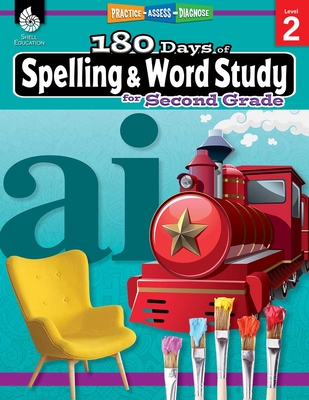 180 Days of Spelling and Word Study: Grade 2 - Daily Spelling Workbook ...