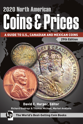 2020 North American Coins & Prices: A Guide to U.S., Canadian and ...