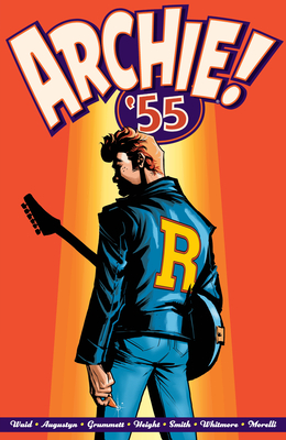 Archie: 1955 by Mark Waid | Goodreads