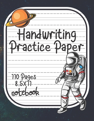 Handwriting Practice Paper: Astronaut Notebook With Dotted Line ...