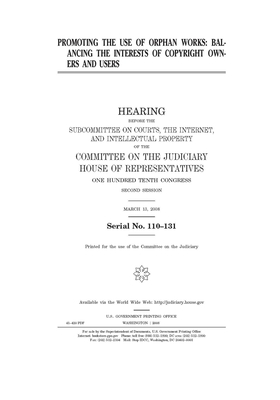 Promoting the use of orphan works: balancing the interests of copyright ...