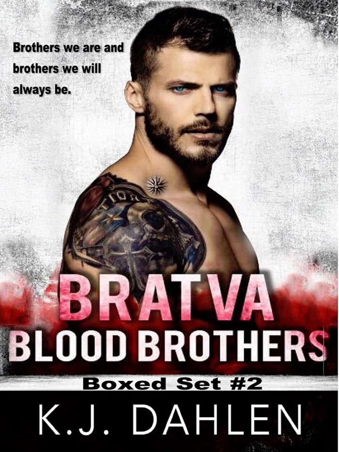 Bratva Blood Brothers Box Set #2 by K.J. Dahlen | Goodreads