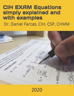 CIH EXAM Equations simply explained and with examples by Daniel Farcaș ...