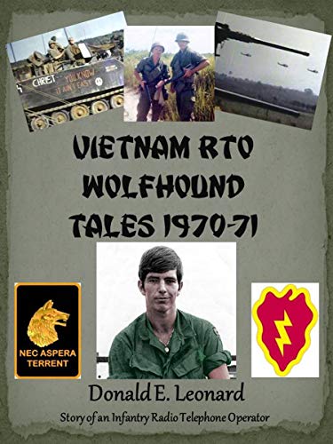 Vietnam RTO Wolfhound Tales 1970-71: Story of an Infantry Radio ...