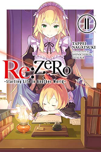 Re:ZERO -Starting Life in Another World-, Vol. 11 by Tappei Nagatsuki ...