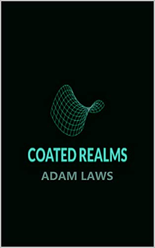 Coated Realms by Adam Laws | Goodreads