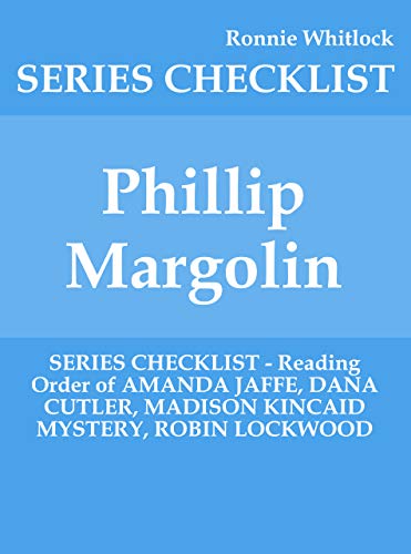 Phillip Margolin - SERIES CHECKLIST - Reading Order of AMANDA JAFFE ...