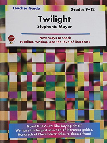 Twilight - Teacher Guide by Novel Units by Novel Units, Inc. | Goodreads
