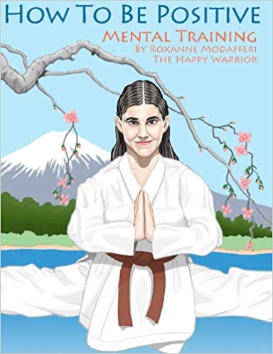 How To Be Positive by Roxanne Modafferi | Goodreads