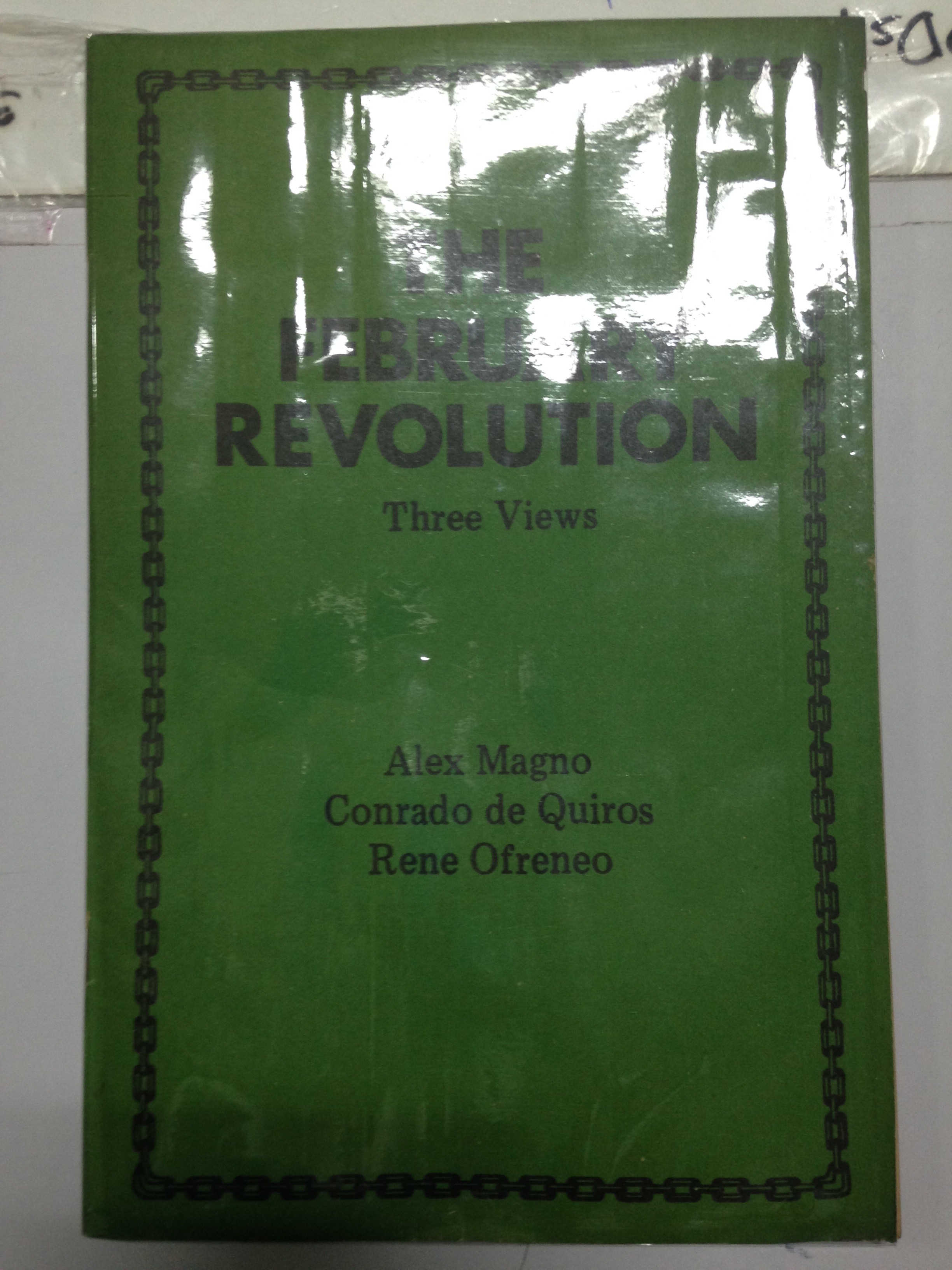 The February Revolution: Three Views by Alex Magno | Goodreads