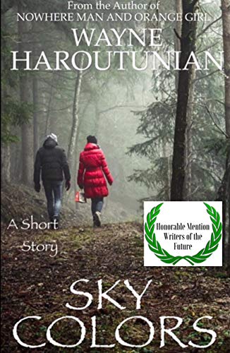 Sky Colors: A Short Story * WINNER of Honorable Mention in Top 2% ...