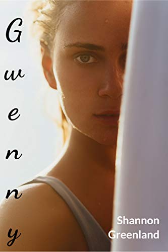 Gwenny by Shannon Greenland | Goodreads