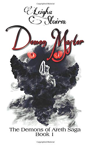 Demon Master (The Demons of Areth #1-5) by Leigha Stoirm | Goodreads
