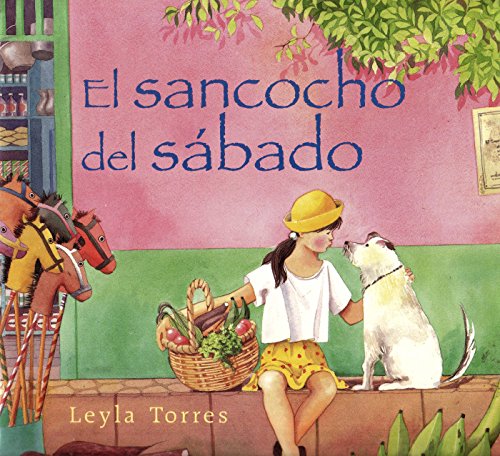 Sancocho del Sabado by Leyla Torres | Goodreads