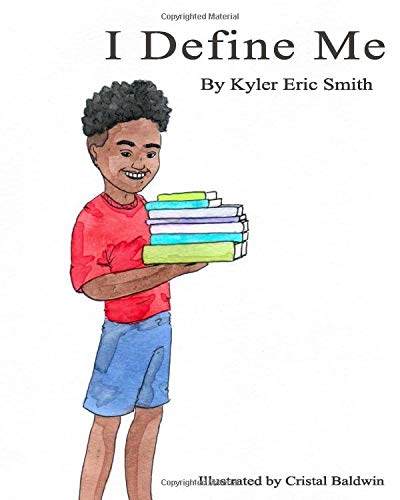 I Define Me by Mr Kyler Eric Smith | Goodreads