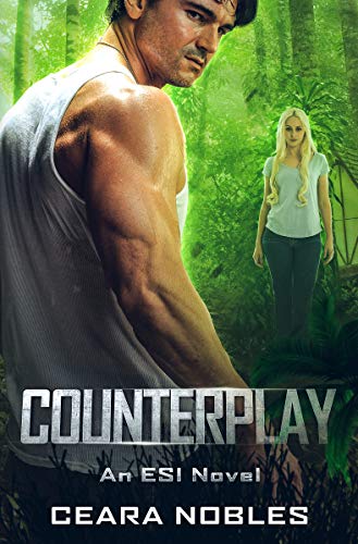 Counterplay: An ESI Novel by Ceara Nobles | Goodreads