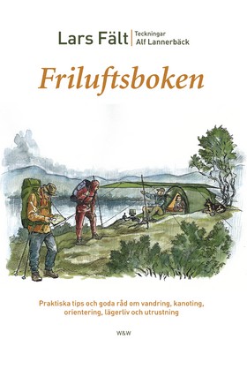 Friluftsboken by Lars Fält | Goodreads