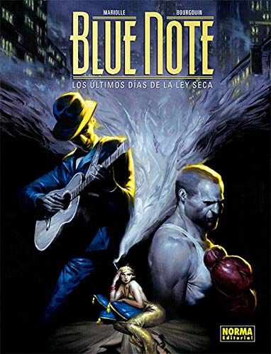 Blue note: Los últimos días de la Ley Seca by Mathieu Mariolle | Goodreads