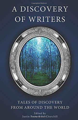 A Discovery of Writers: An anthology of short stories from around the ...