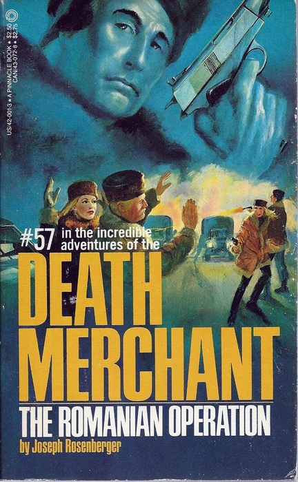 Romanian Operation (The Death Merchant, #57) by Joseph Rosenberger ...