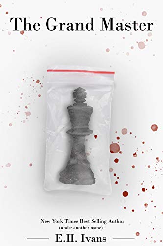 The Grand Master by E.H. Ivans | Goodreads