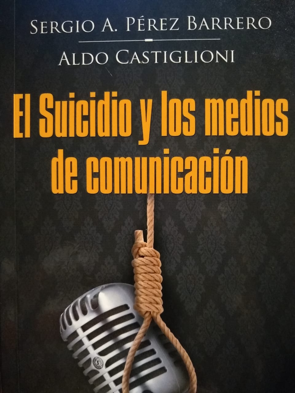 El Suicidio y los medios de comunicación by Sergio A. Pérez Barrero ...