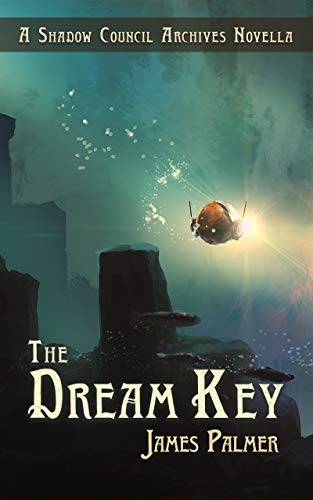 The Dream Key (Sir Richard Francis Burton, #3) by James Palmer | Goodreads